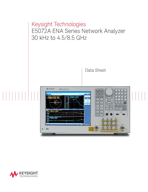 E5072A ENA Series Network Analyzer 30 kHz to 4.5 /8.5 GHz PDF Asset Page | Keysight